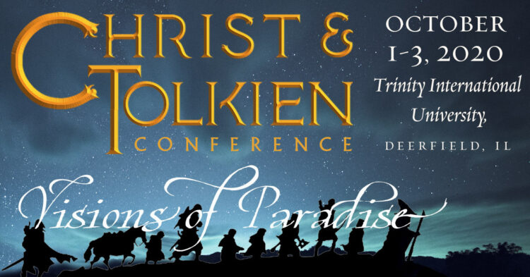 The Christ & Tolkien Conference: Oct. 1-3, 2020 — Fr. Andrew Stephen Damick