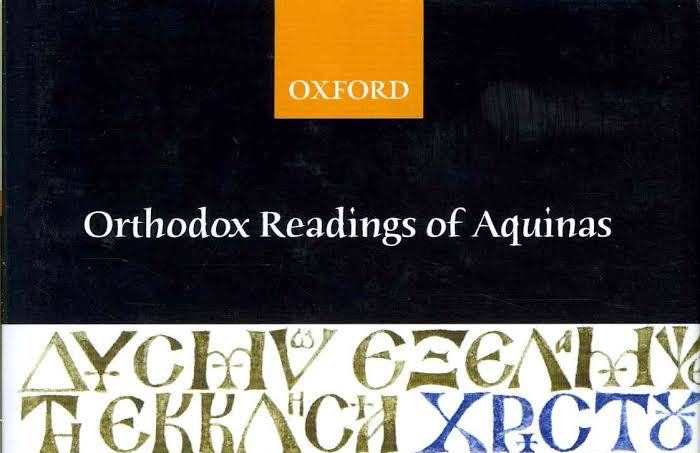 Review of 'Orthodox Readings of Aquinas' by Marcus Plested – Orthodoxy ...